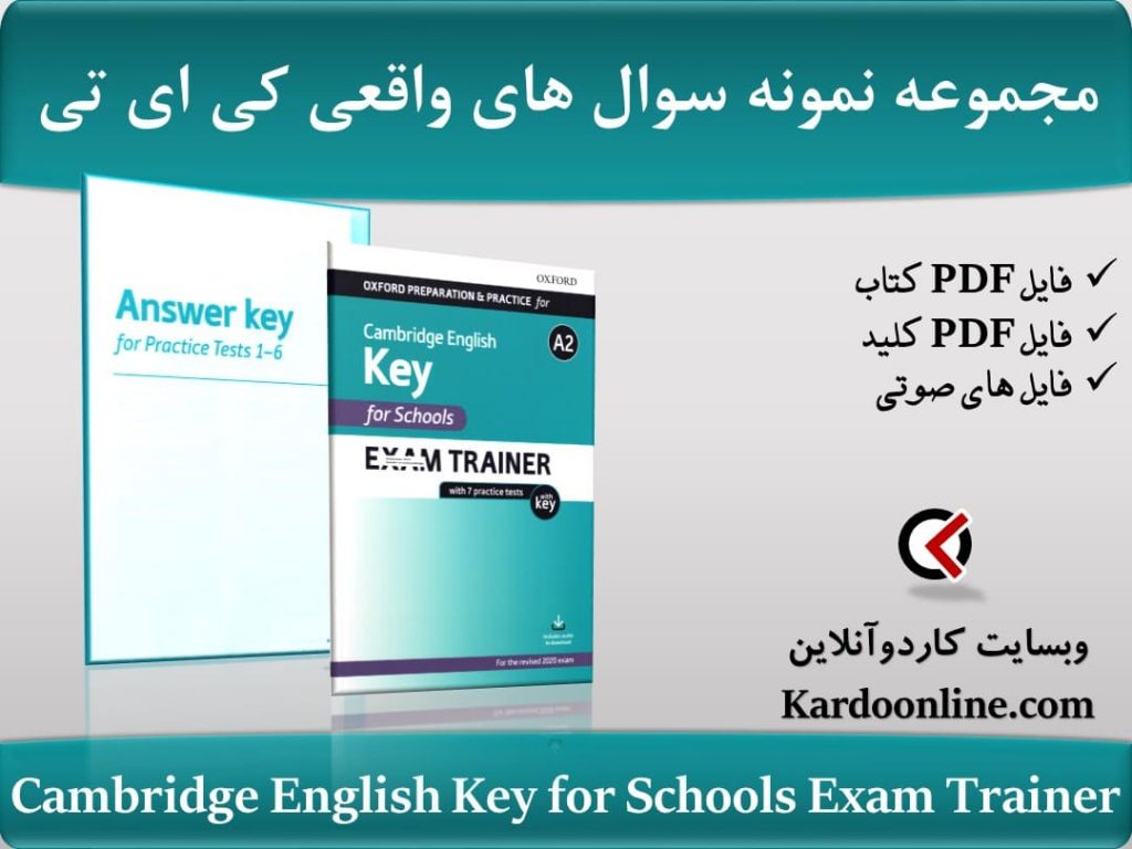 مجموعه نمونه سوال های واقعی کی ای تی Cambridge English Key for Schools ...